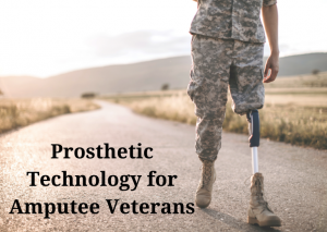 Advancements in Prosthetic Technology for Amputee Veterans - Military ...